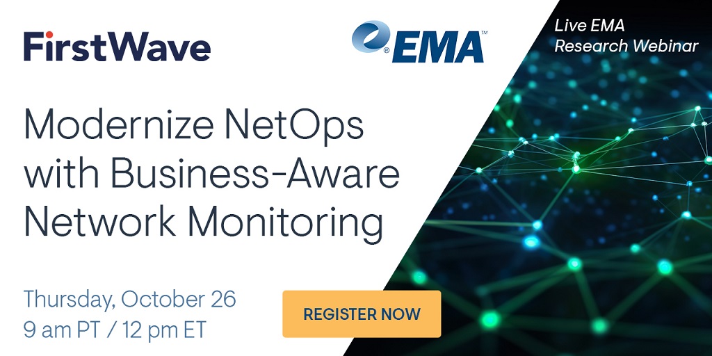 [WEBINAR] Modernize NetOps with Business-Aware Network Monitoring