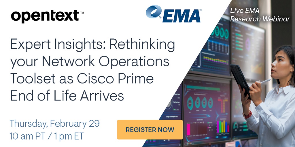 [WEBINAR] Rethinking Your Network Operations Toolset as Cisco Prime End ...
